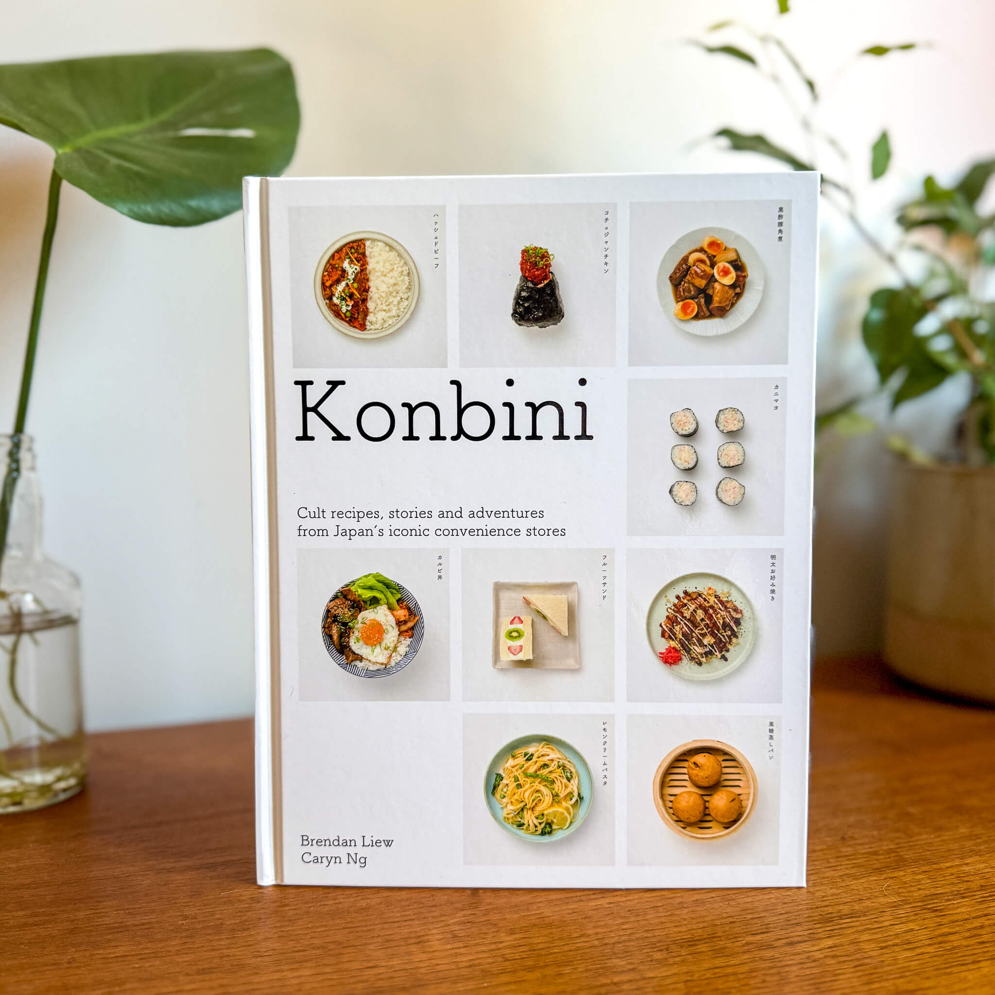 Konbini: Cult Recipes, Stories and Adventures from Japans Iconic Conve ...